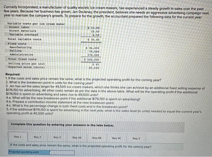 Solved Connelly Incorporated, a manufacturer of quality | Chegg.com