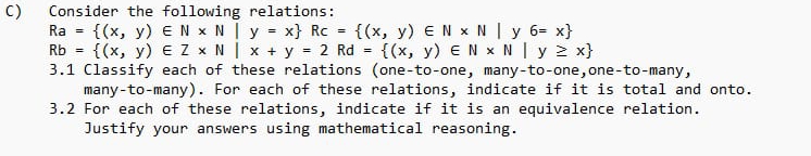 Solved C) ﻿Consider the following relations:3.1 ﻿Classify | Chegg.com