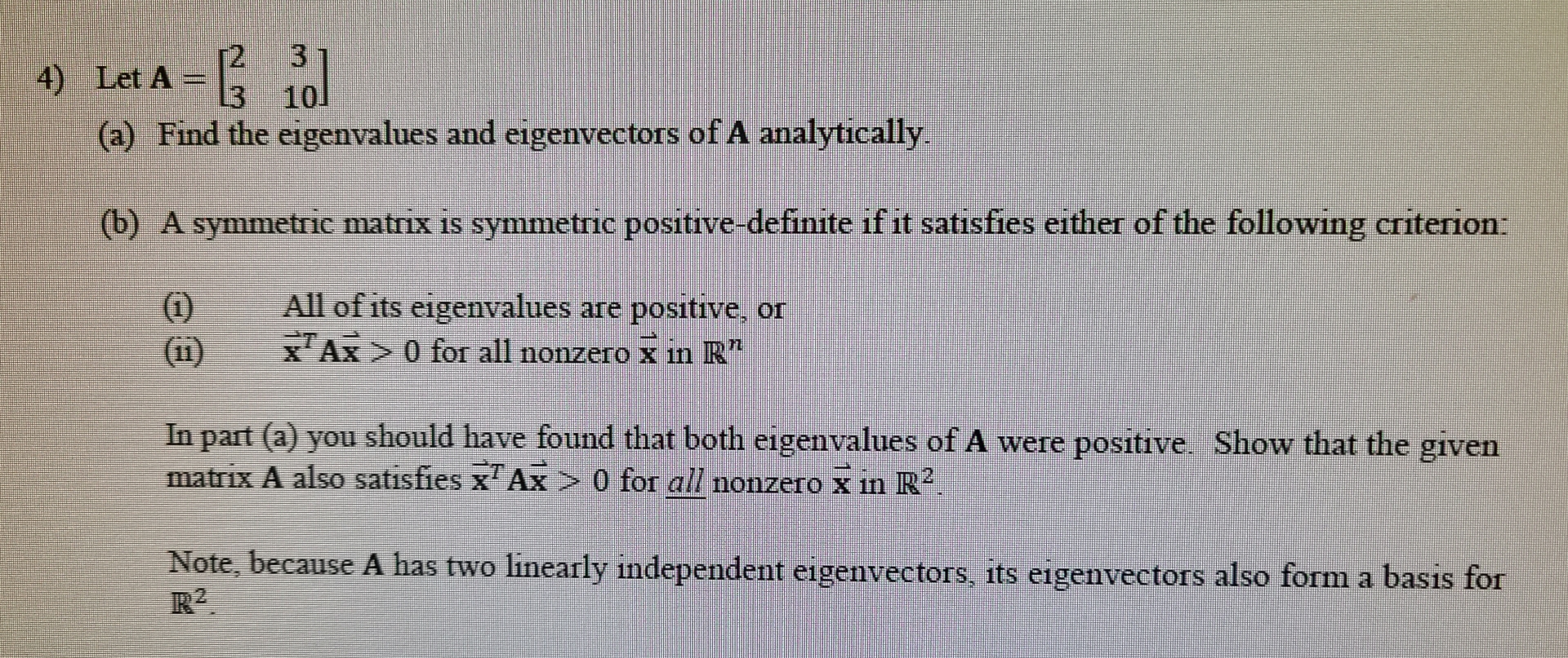 Solved Let A =[23310](a) ﻿Find the eigenvalues and | Chegg.com