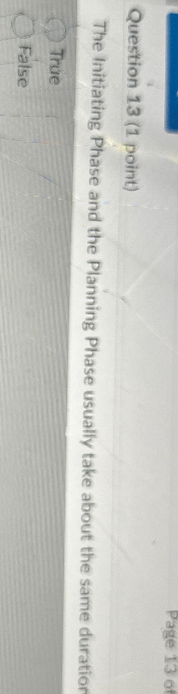 Solved Question 13 (1 ﻿point)The Initiating Phase and the | Chegg.com
