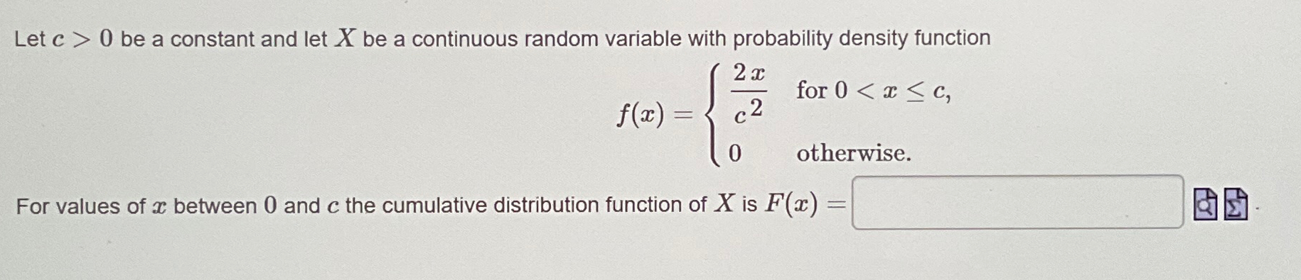 Solved Let c>0 ﻿be a constant and let x ﻿be a continuous | Chegg.com
