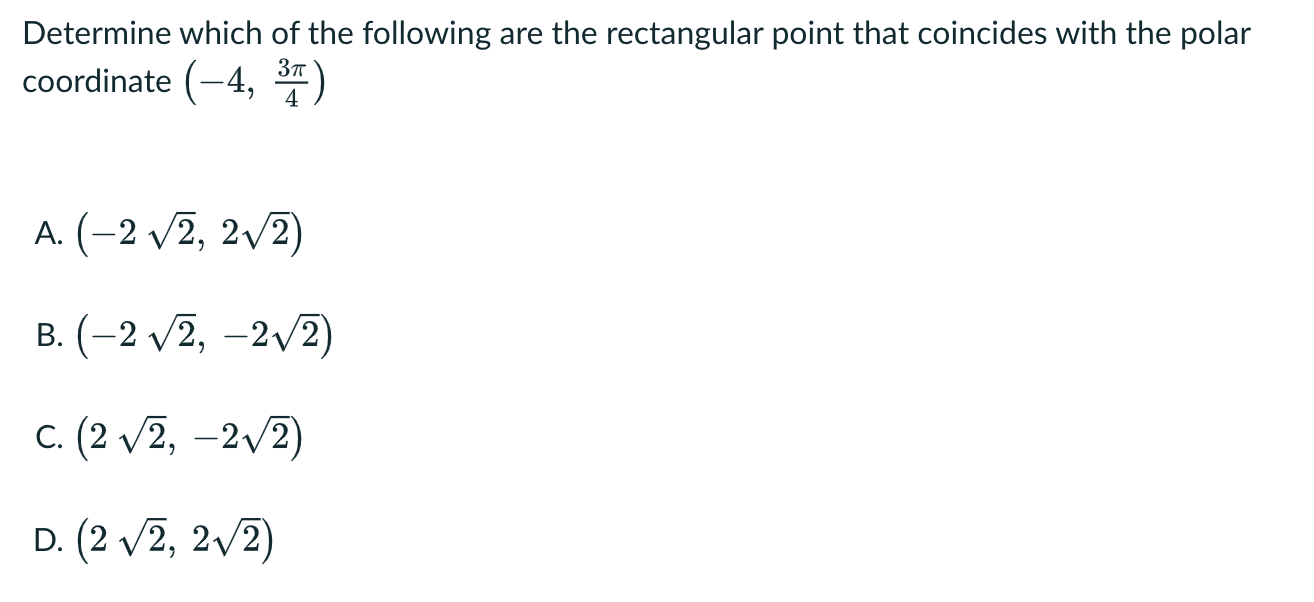 Solved Determine which of the following are the rectangular | Chegg.com