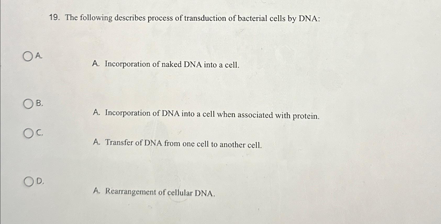 Solved The following describes process of transduction of | Chegg.com