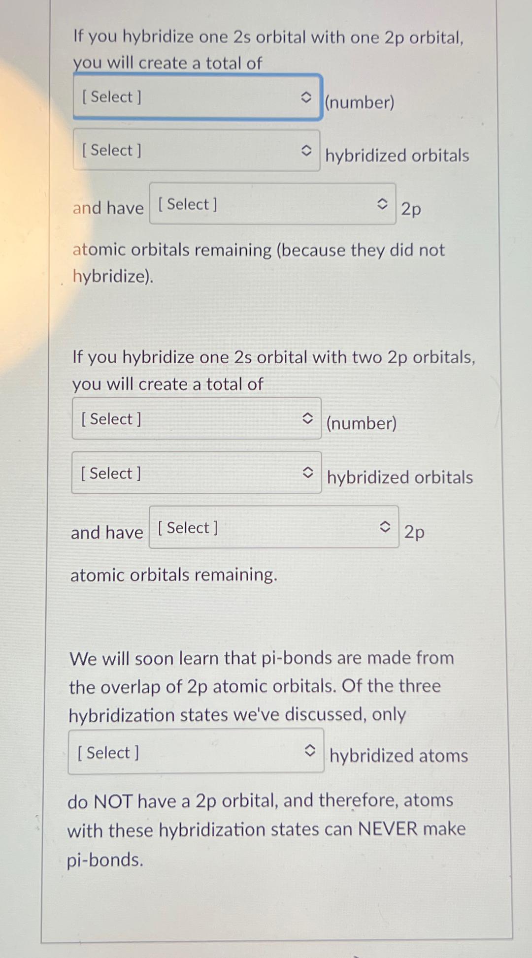 Solved If you hybridize one 2 ﻿s orbital with one 2 ﻿p | Chegg.com