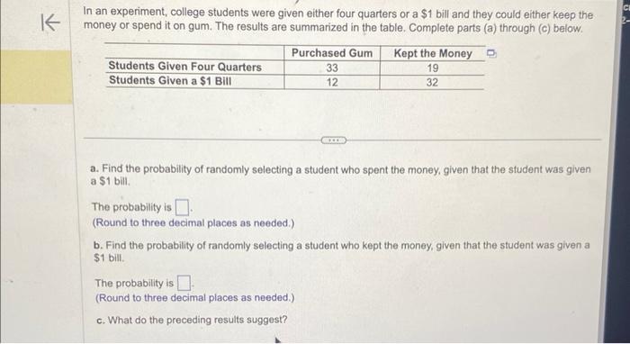 Solved In an experiment, college students were given either | Chegg.com Solved In an experiment, college students were given either | Chegg.com