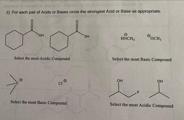 Solved 2) For each pair of Acids or Bases circle the | Chegg.com