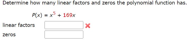 Solved Determine how many linear factors and zeros the | Chegg.com