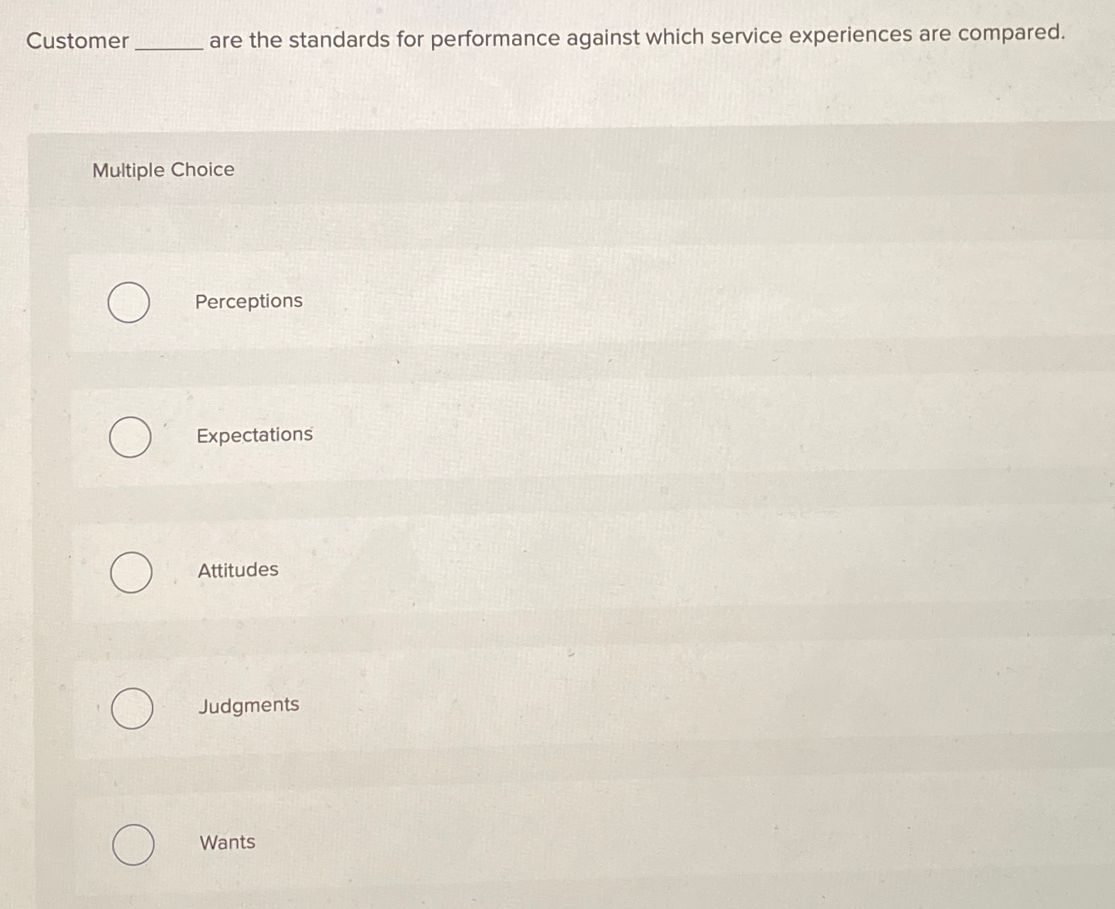 Solved Customerare the standards for performance against | Chegg.com