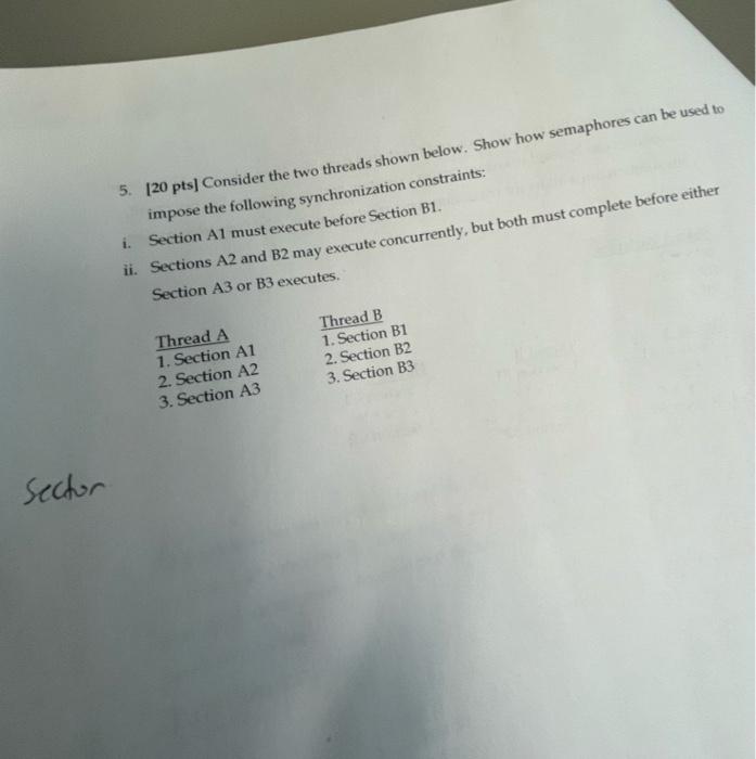 Solved 5. (20 pts] Consider the two threads shown below. | Chegg.com