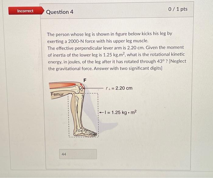 Solved The person whose leg is shown in figure below kicks | Chegg.com