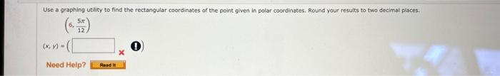 Solved Use A Graphing Utility To Find The Rectangular 