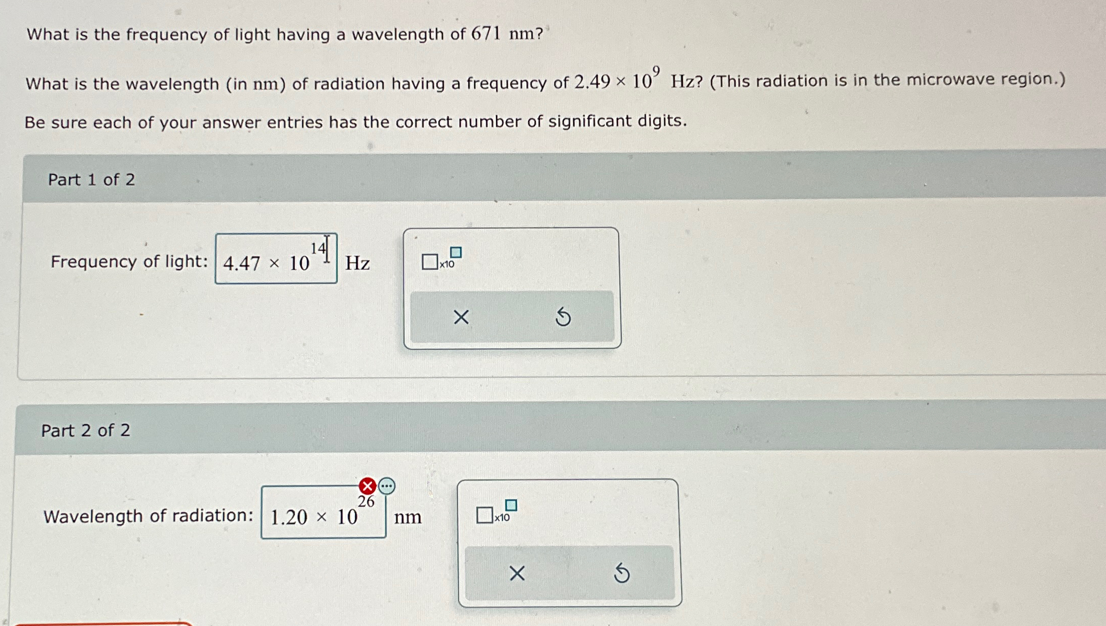 Solved What is the frequency of light having a wavelength of | Chegg.com