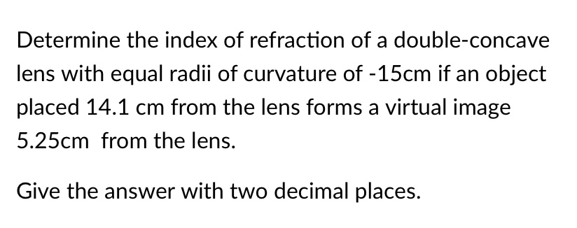 Solved Determine the index of refraction of a | Chegg.com