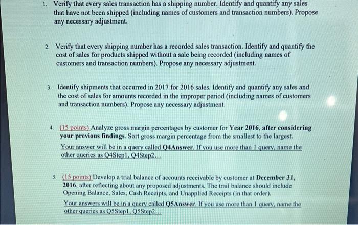 1. Verify that every sales transaction has a shipping | Chegg.com