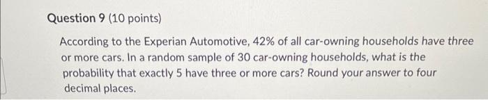 Solved Question 9 (10 points) According to the Experian | Chegg.com
