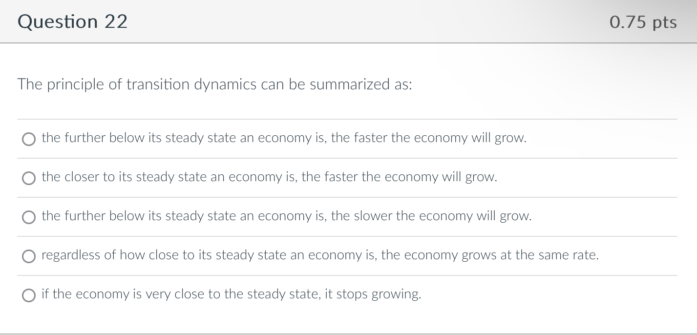 Solved Question 22The principle of transition dynamics can | Chegg.com