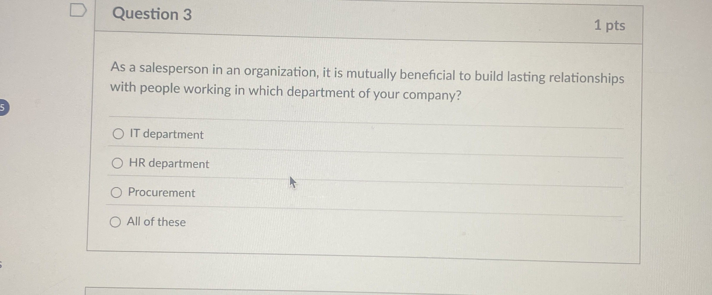 Solved Question 31 ﻿ptsAs a salesperson in an organization, | Chegg.com