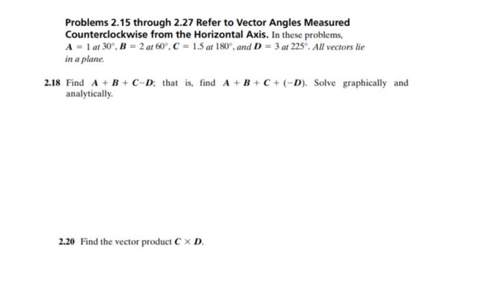 Solved Problems 2.15 through 2.27 Refer to Vector Angles | Chegg.com