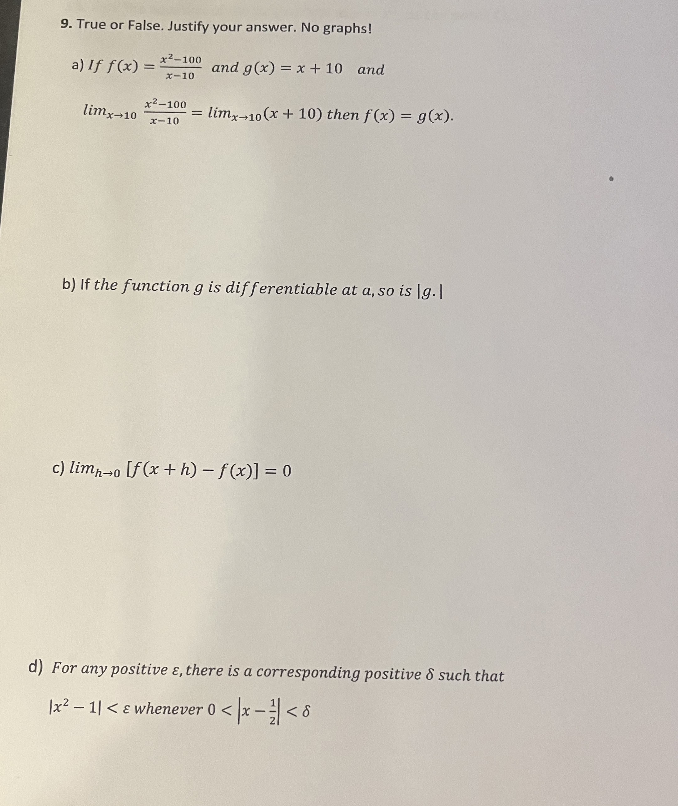 Solved True or False. Justify your answer. No graphs!a) ﻿If | Chegg.com