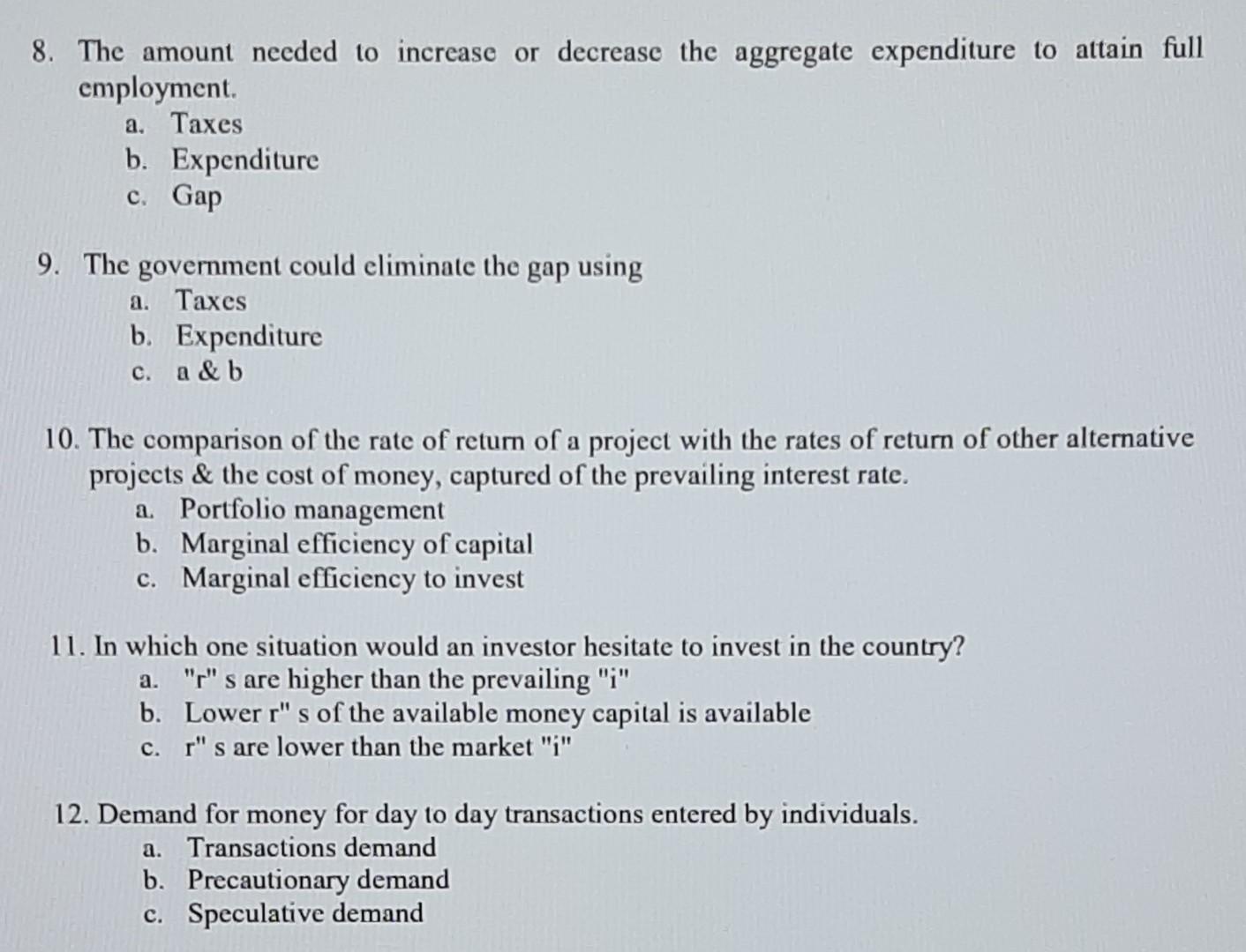 Solved 8. The amount needed to increase or decrease the | Chegg.com