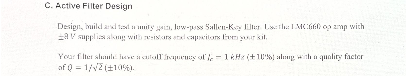 Solved C. ﻿Active Filter DesignDesign, build and test a | Chegg.com
