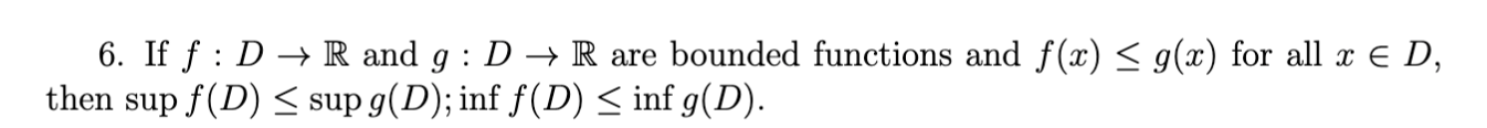 Solved If f:D→R ﻿and g:D→R ﻿are bounded functions and | Chegg.com