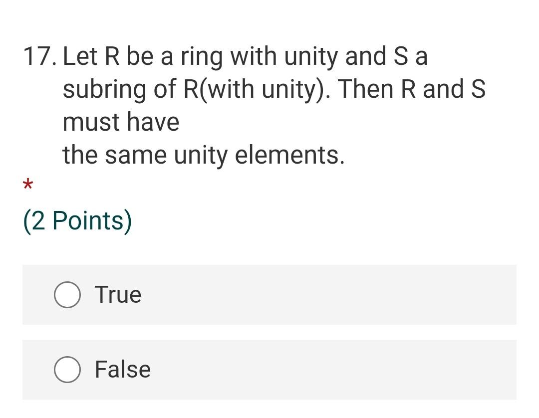 Solved 17. Let R be a ring with unity and Sa subring of | Chegg.com