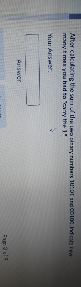 Solved After calculating the sum of the two binary numbers | Chegg.com