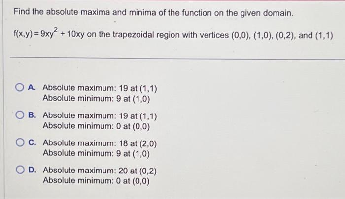 Solved Find the absolute maxima and minima of the function | Chegg.com