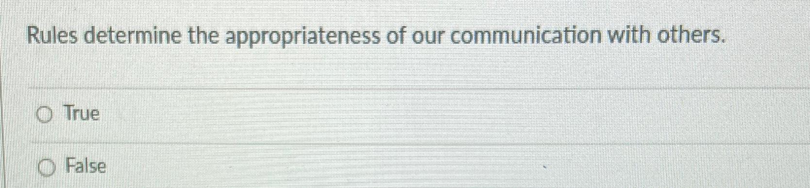 Solved Rules determine the appropriateness of our | Chegg.com