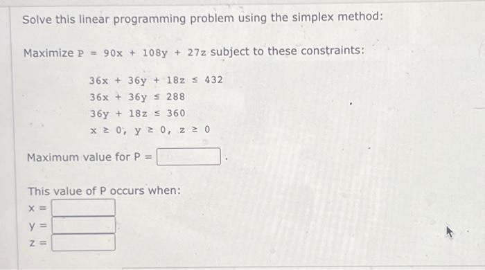 Solved Solve this linear programming problem using the | Chegg.com