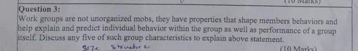 Solved Question 3: Work groups are not unorganized mobs, | Chegg.com