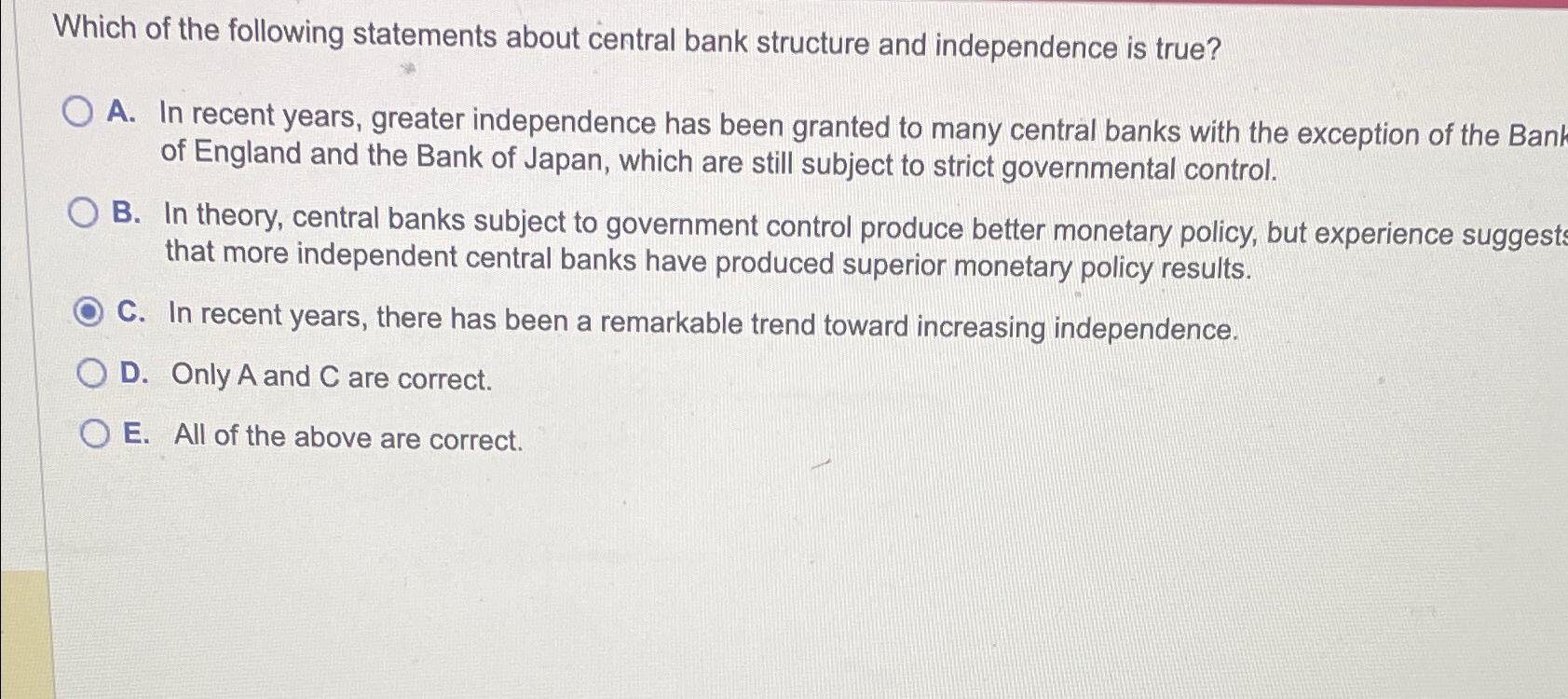 Solved Which of the following statements about central bank | Chegg.com