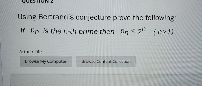 Solved Using Bertrand's conjecture prove the following: If | Chegg.com