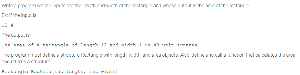 Solved Write A Program Whose Inputs Are The Length And Width 