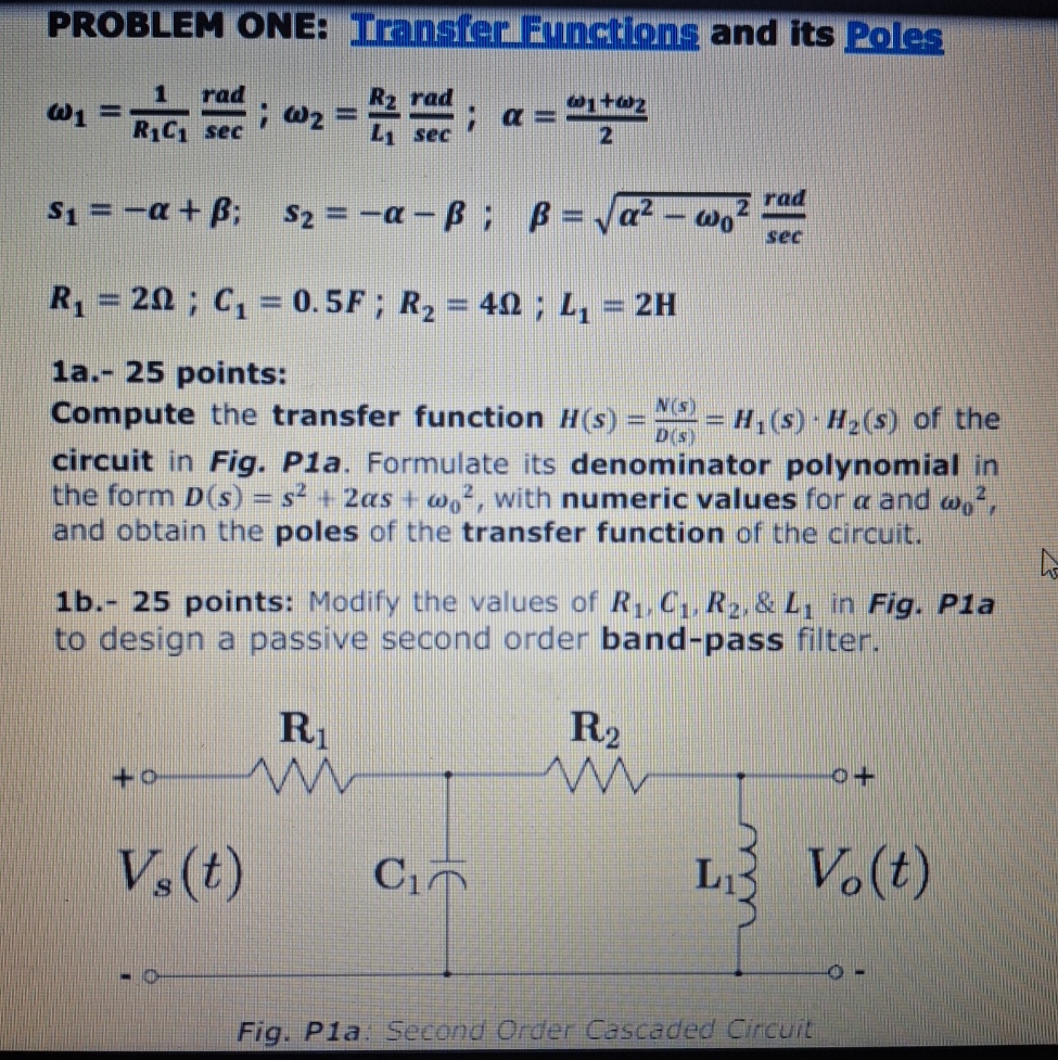 Solved PROBLEM ONE: Irnnsfer Functions and its | Chegg.com