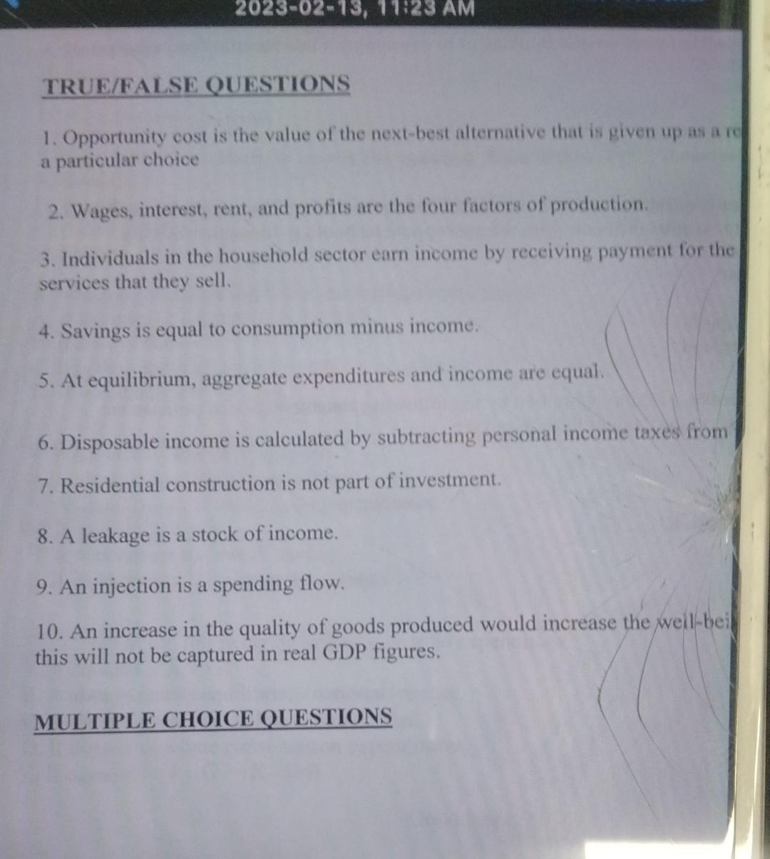 Solved TRUE/FALSE QUESTIONS 1. Opportunity cost is the value | Chegg.com
