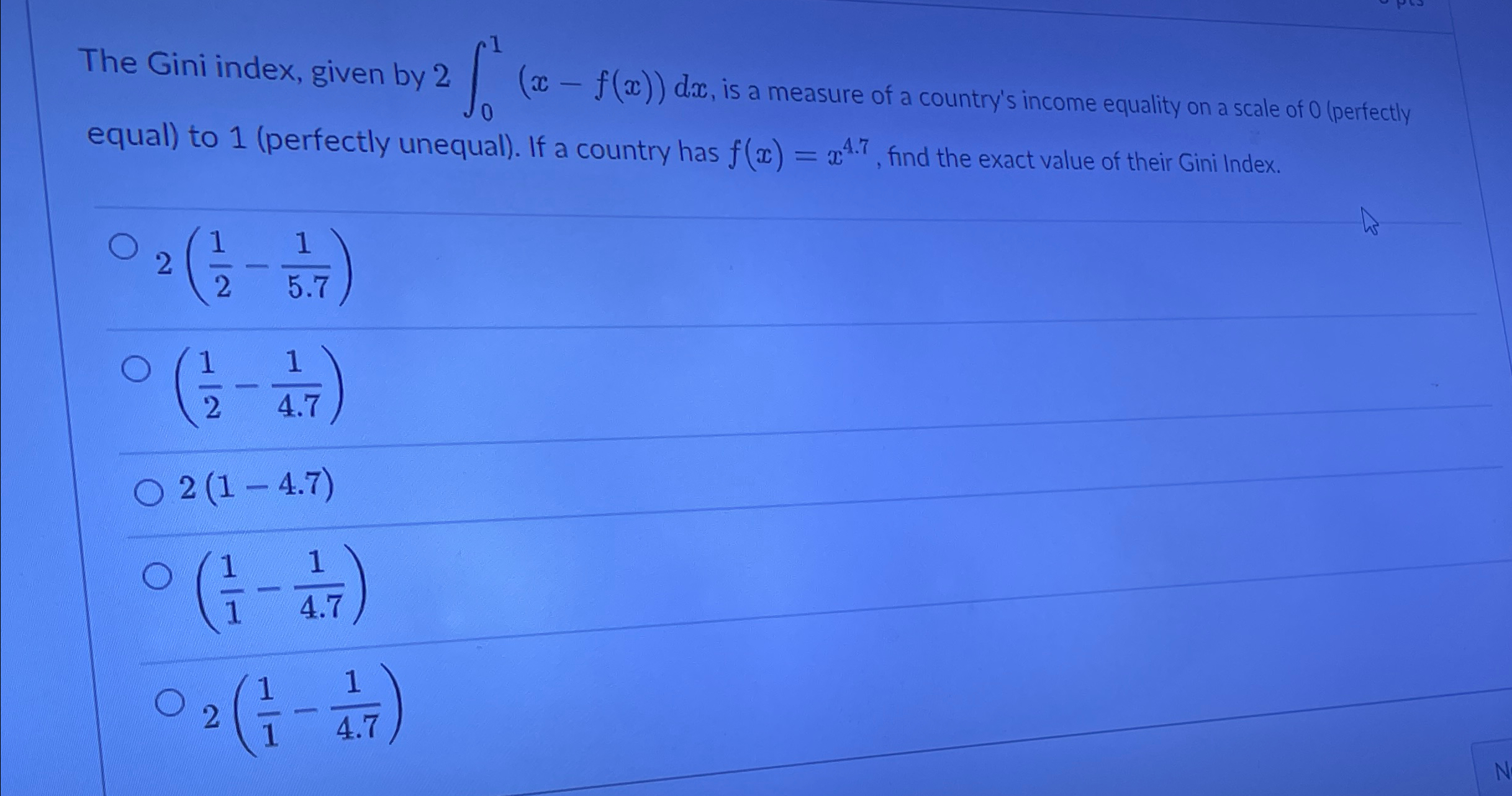 Solved The Gini index, given by 2∫01(x-f(x))dx, ﻿is a | Chegg.com