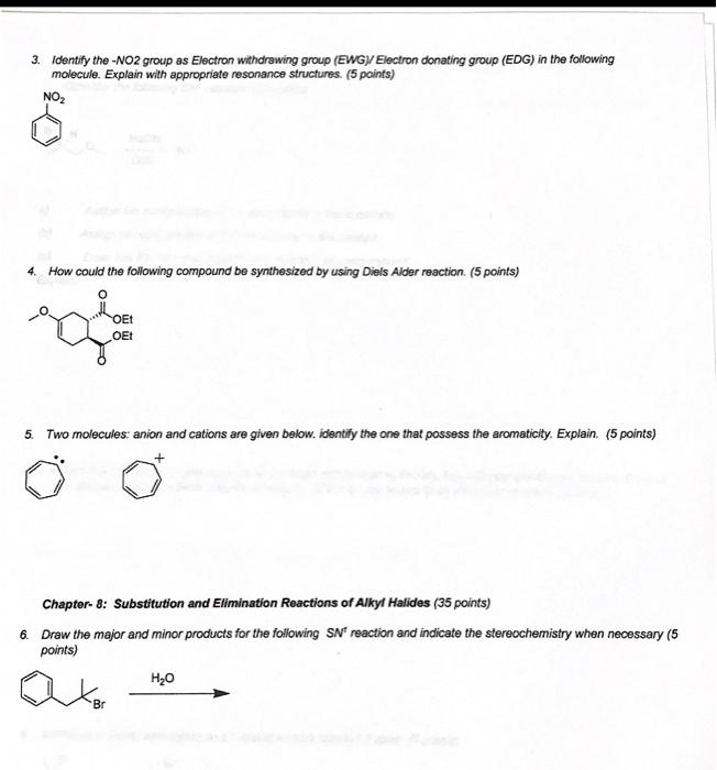 Solved 3. Identify the -NO2 group as Electron withdrawing | Chegg.com