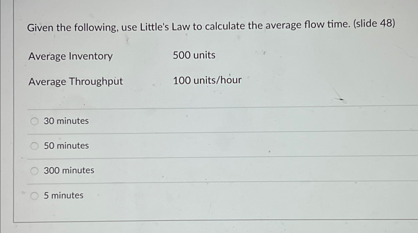 Solved Given the following, use Little's Law to calculate | Chegg.com