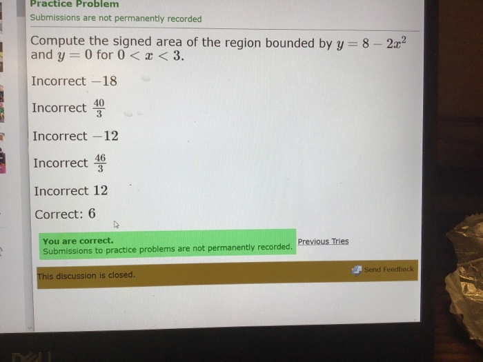 Solved Practice Problem Submissions are not permanently | Chegg.com