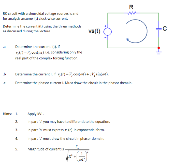 Solved RC ﻿circuit with a sinusoidal voltage sources is | Chegg.com