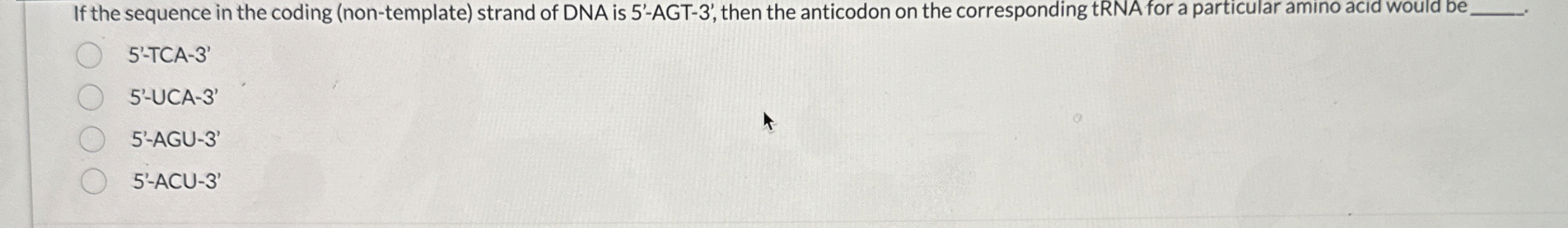 Solved If the sequence in the coding (non-template) ﻿strand | Chegg.com