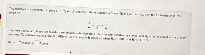 Solved Two resistors are connected in parallel. If R1 and R2 | Chegg.com