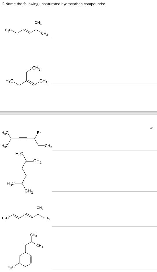 Solved 2 ﻿Name the following unsaturated hydrocarbon | Chegg.com