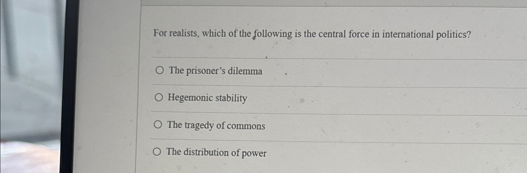 Solved For realists, which of the following is the central | Chegg.com