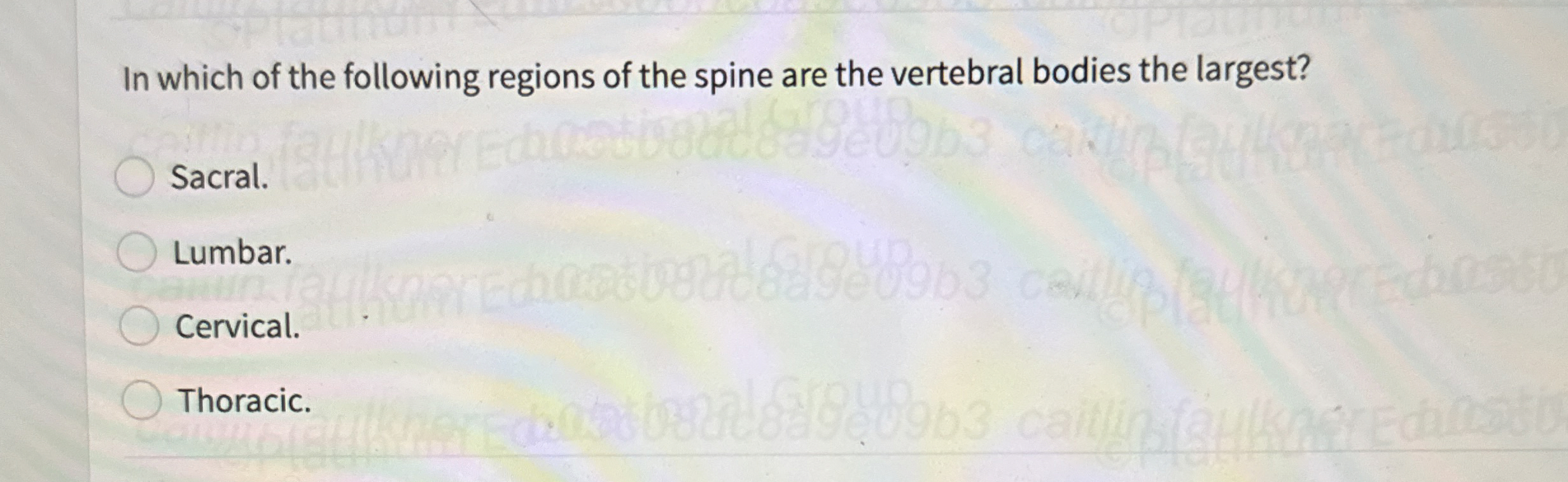Solved In which of the following regions of the spine are | Chegg.com