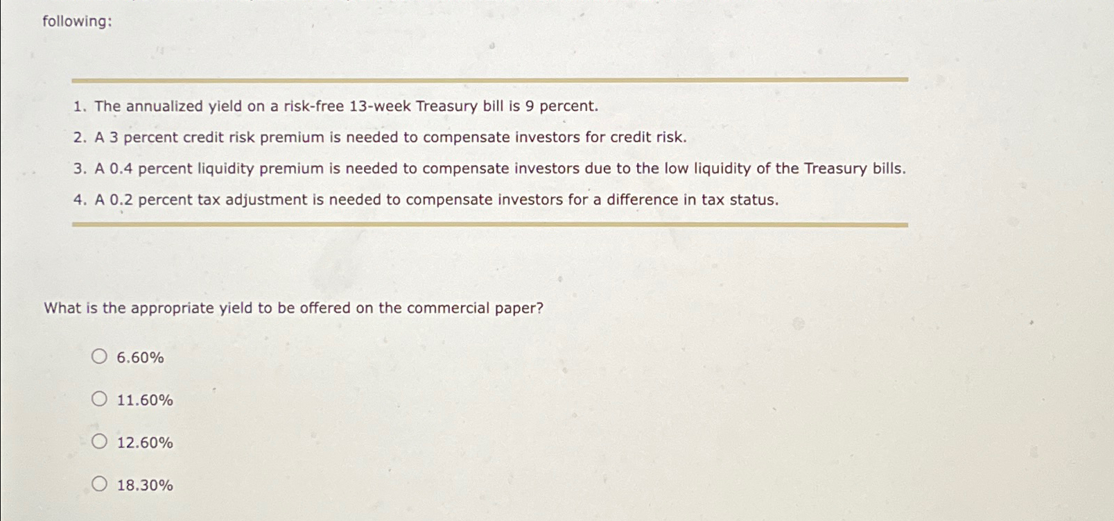 Solved following:The annualized yield on a risk-free | Chegg.com