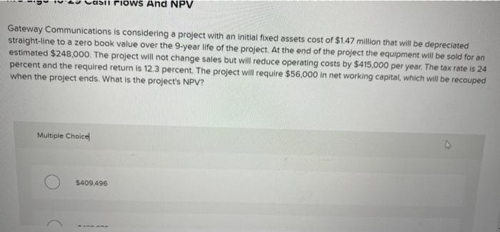 Solved Gateway Communications is considering a project with | Chegg.com