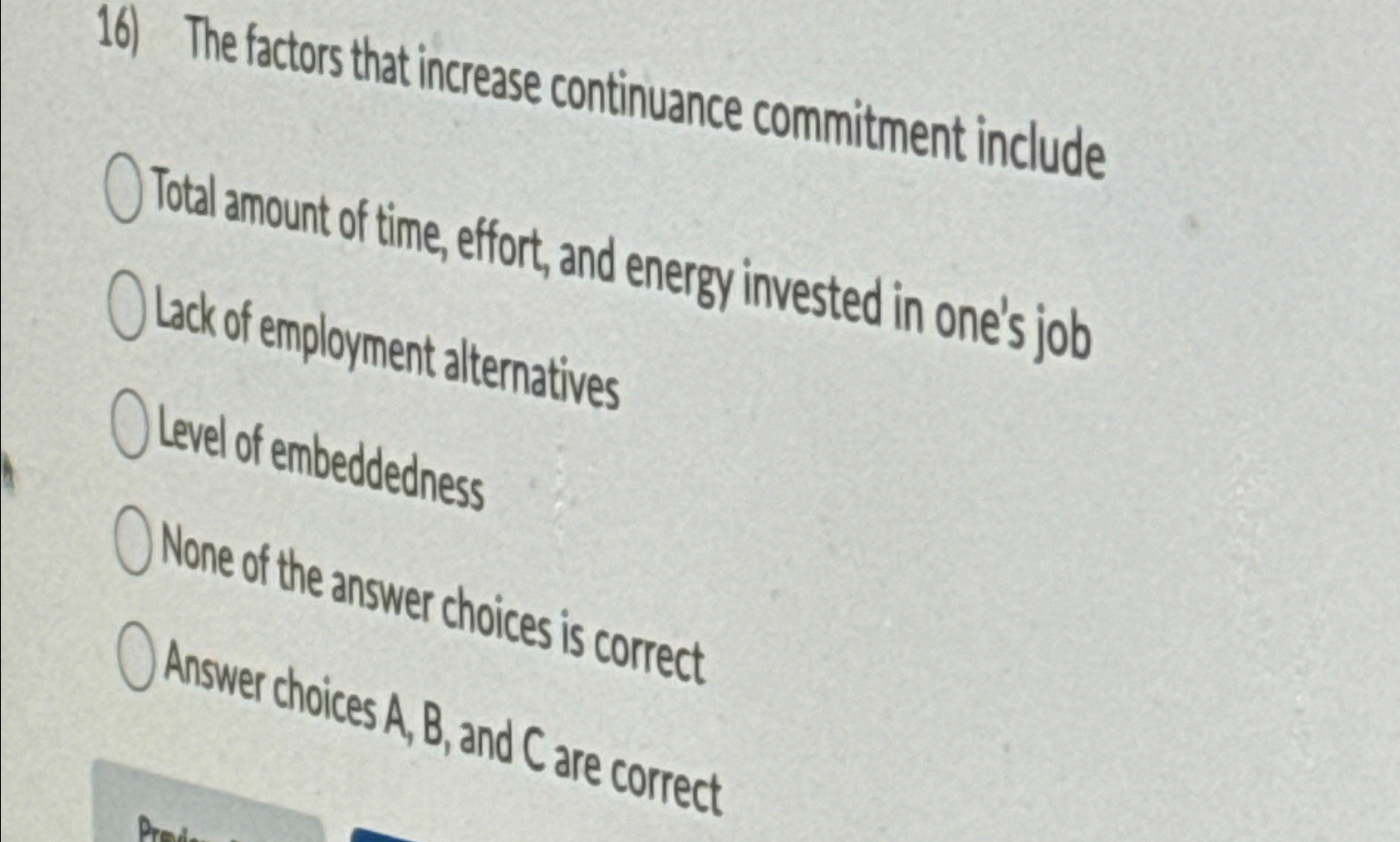 Solved The factors that increase continuance commitment | Chegg.com